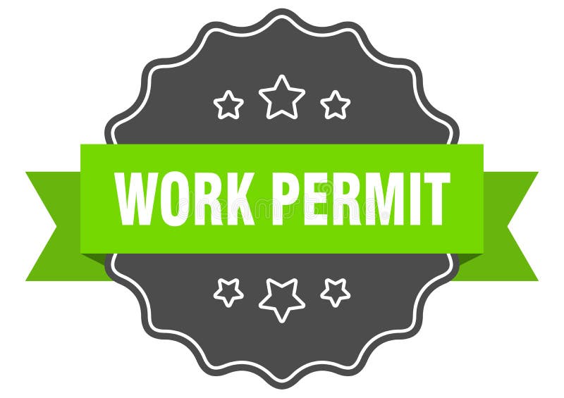 Work Permit Label. Work Permit Isolated Seal. Sticker. Sign Stock ...