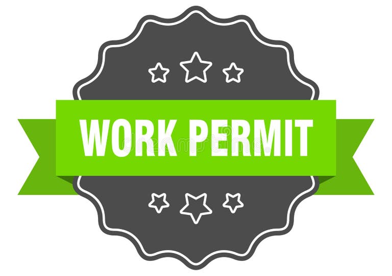 Work Permit Label. Work Permit Isolated Seal. Sticker. Sign Stock ...