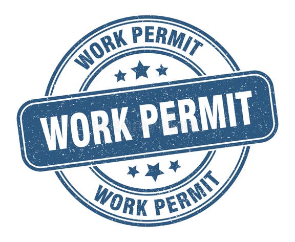 Work Permit Stamp. Work Permit Label. Round Grunge Sign Stock Vector ...