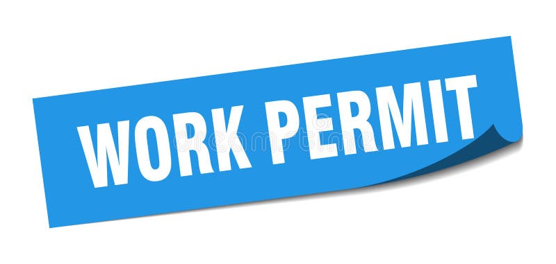 Work Permit Sticker. Work Permit Square Isolated Sign Stock Vector ...