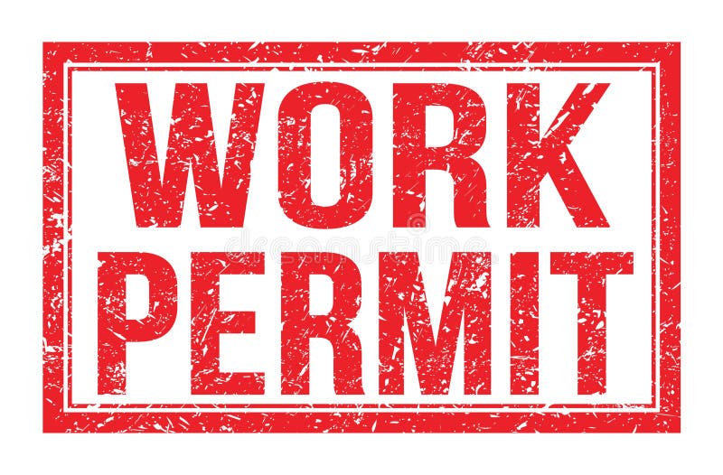 WORK PERMIT, Words on Red Rectangle Stamp Sign Stock Illustration ...