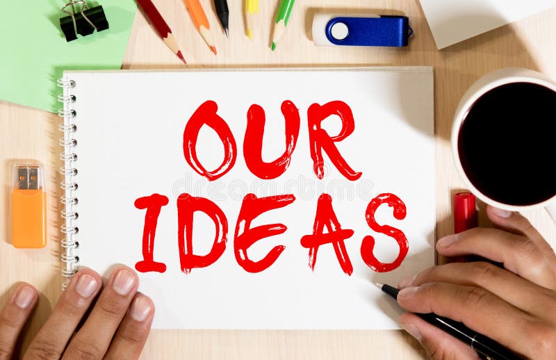 Work Place. Pen and Paper with OUR IDEAS Text Stock Photo - Image of ...