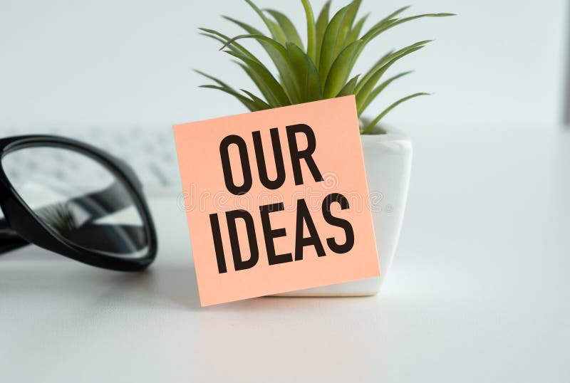 Work Place. Pen and Paper with OUR IDEAS Text Stock Photo - Image of ...
