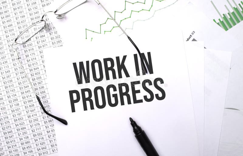 Work in Progress. Conceptual Background with Chart ,papers, Pen and ...