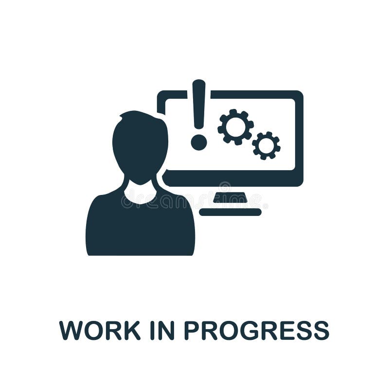 Work in Progress Icon. Monochrome Sign from Project Development ...