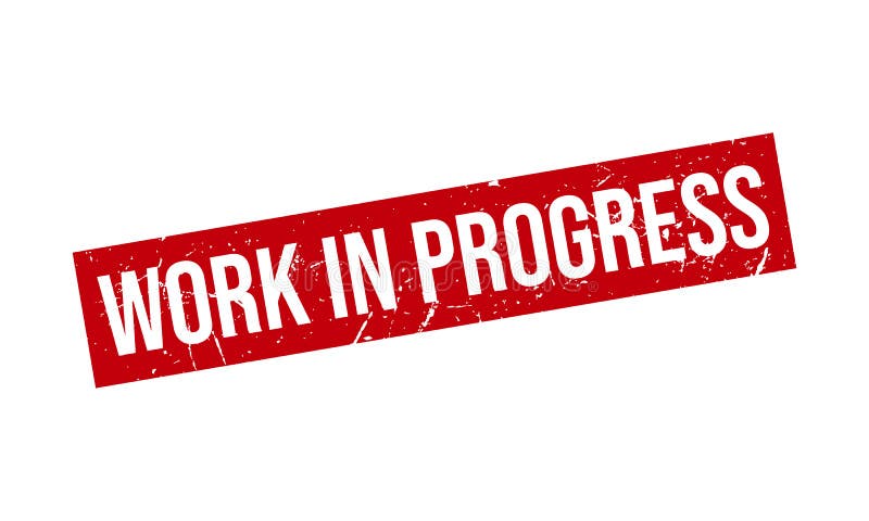 Work in Progress Rubber Stamp. Work in Progress Grunge Stamp Seal ...