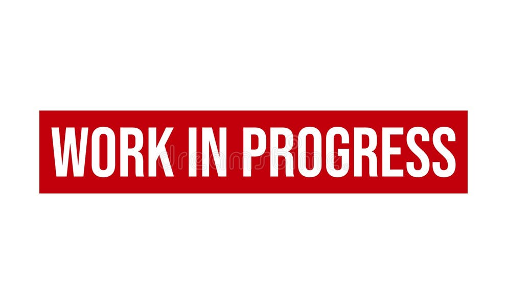 Work in Progress Rubber Stamp. Work in Progress Grunge Stamp Seal ...