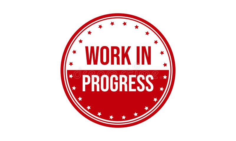 Work in Progress Rubber Stamp. Work in Progress Grunge Stamp Seal ...