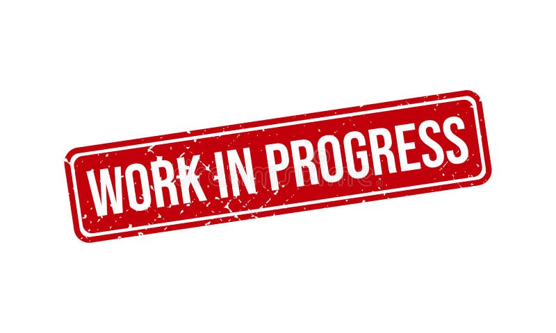 Work in Progress Rubber Stamp. Work in Progress Grunge Stamp Seal ...