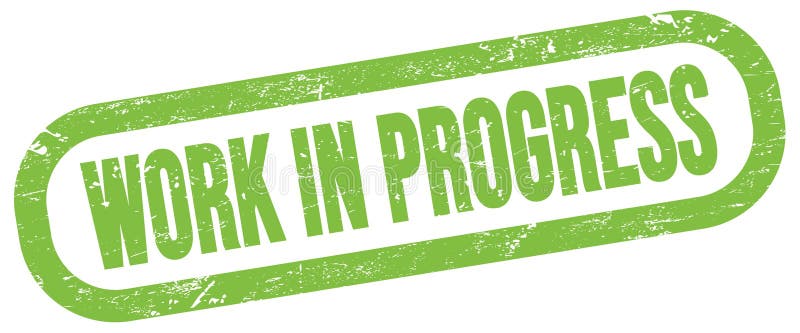 Work In Progress Stamp