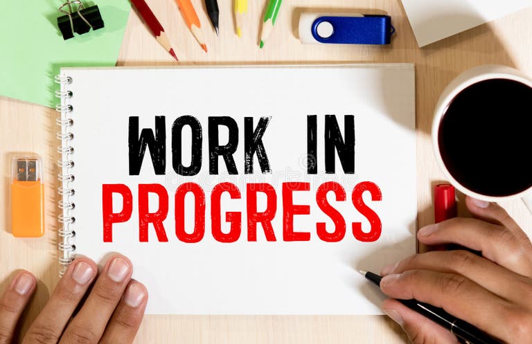 Work in Progress Text Written on a Notebook with Pencils Stock Photo ...