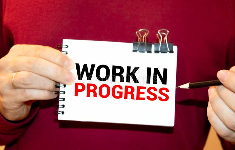 Work in Progress Text Written on a Notebook with Pencils Stock Image ...