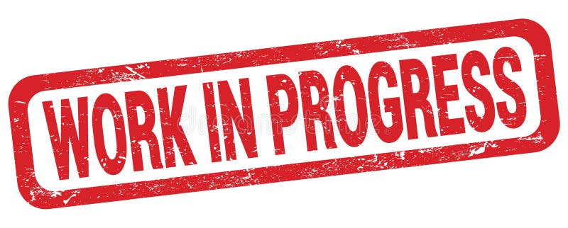 Work Progress Stamp Stock Illustrations – 808 Work Progress Stamp Stock ...