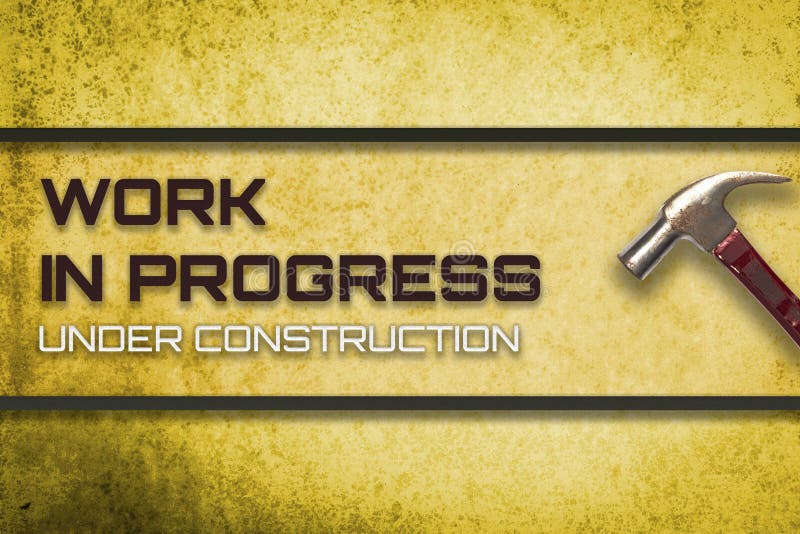Work in Progress Under Construction Web Page Stock Image - Image of ...
