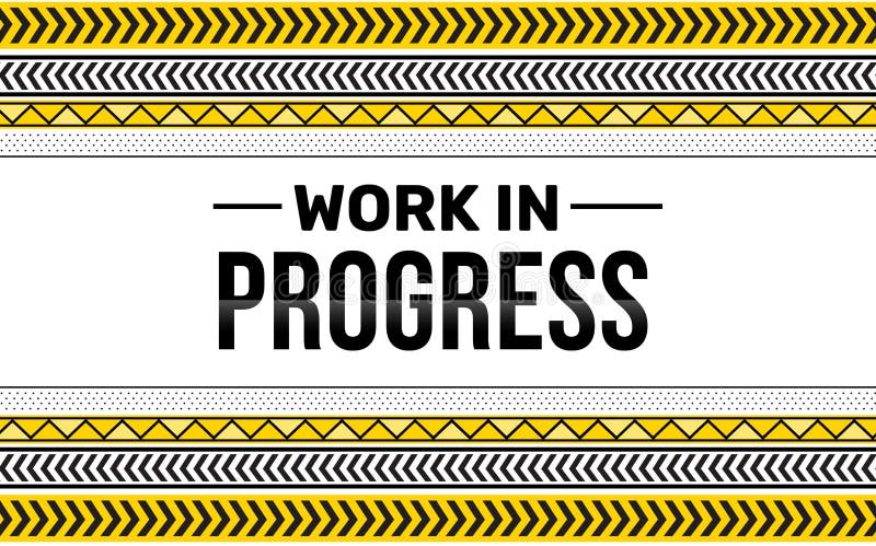 Work in Progress Wallpaper with Tradition Border Style and Typography ...