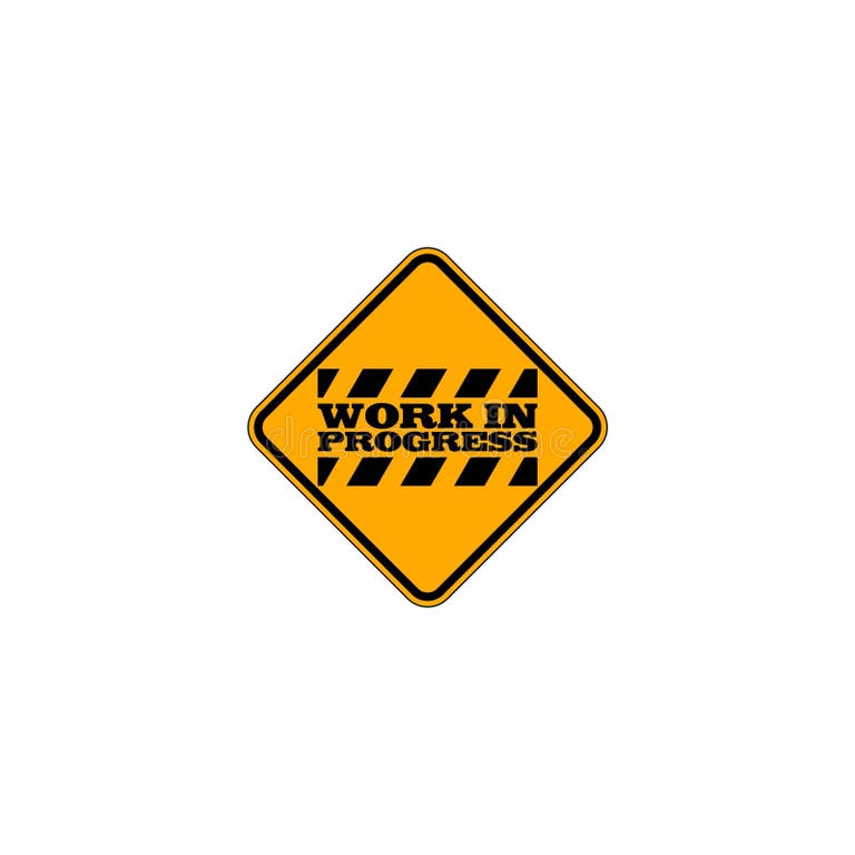 Work in Progress Warning Sign Text Isolated on White Background Stock ...