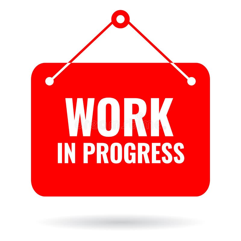 Work in progress stock vector. Illustration of oops - 158247076