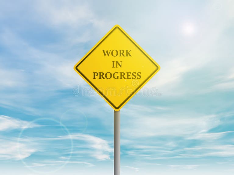 Work in Progress Yellow Sign Stock Illustration - Illustration of ...