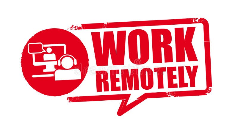 Work Remotely Sign - Red Grunge Rubber Stamp on White Background Stock ...