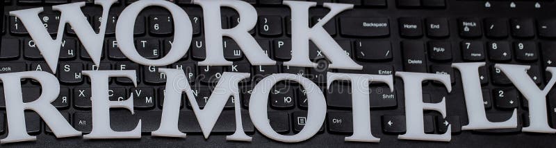 The Work Remotely Text is Made Up of Plastic Letters on a Computer ...