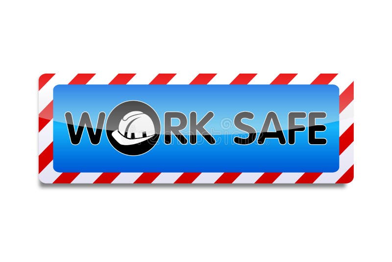 Work safe message stock vector. Illustration of construction - 29491792