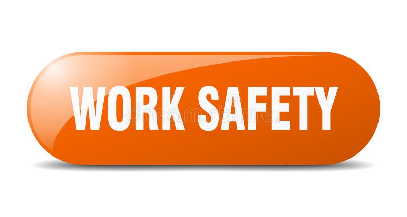 Work Safety Button. Work Safety Sign. Key. Push Button Stock Vector ...