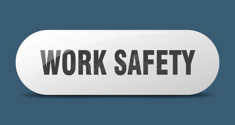 Work Safety Button. Work Safety Sign. Key. Push Button Stock Vector ...