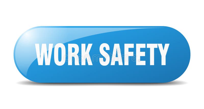 Work Safety Button. Work Safety Sign. Key. Push Button Stock Vector ...