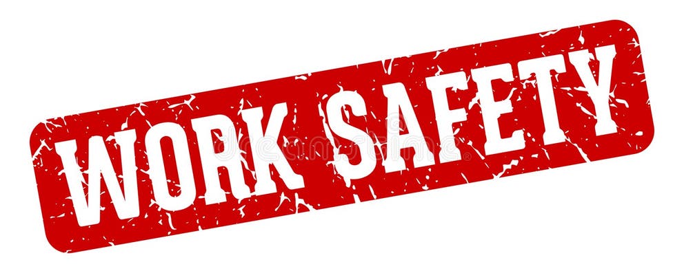 Work Safety Rectangular Sign. Work Safety Stamp Stock Vector ...