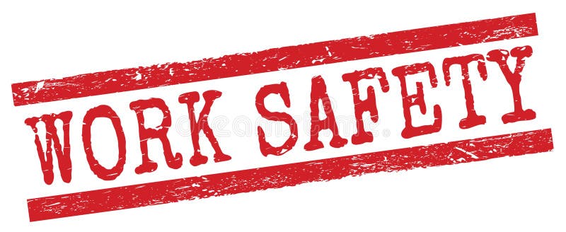 WORK SAFETY Text on Red Lines Stamp Sign Stock Illustration ...