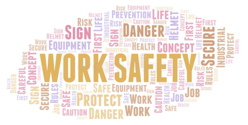 Work Safety word cloud. stock illustration. Illustration of safety ...
