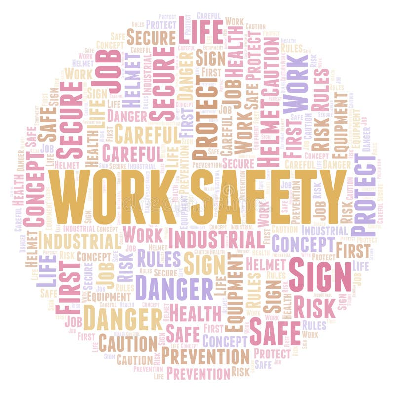 Work Safety word cloud. stock illustration. Illustration of work ...