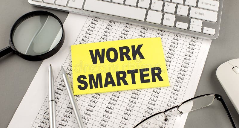 WORK SMARTER Text Written on a Sticky on Chart with Keyboard and ...