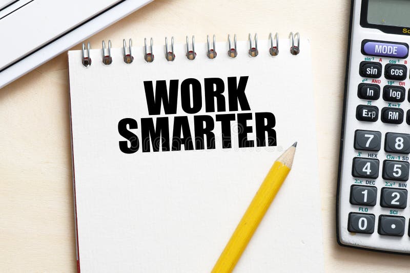 WORK SMARTER Words Written in an Office Notebook Stock Illustration ...