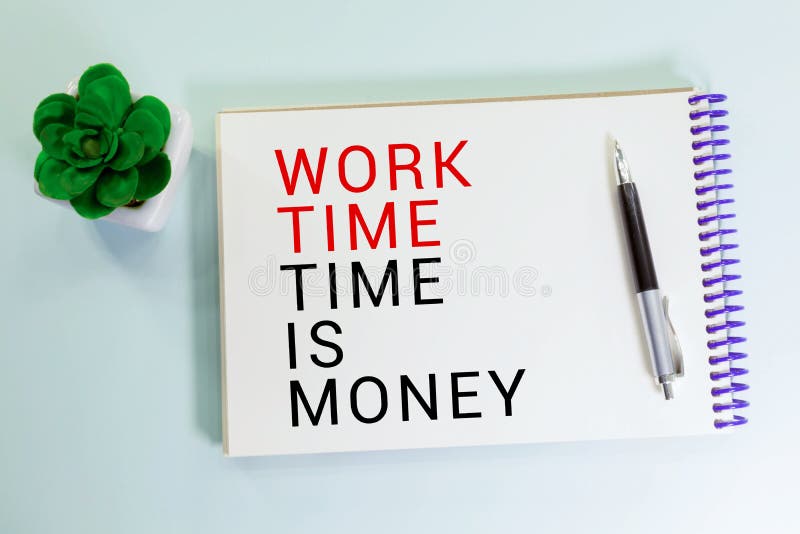 Work Time Time is Money, Business Concept Stock Image - Image of ...
