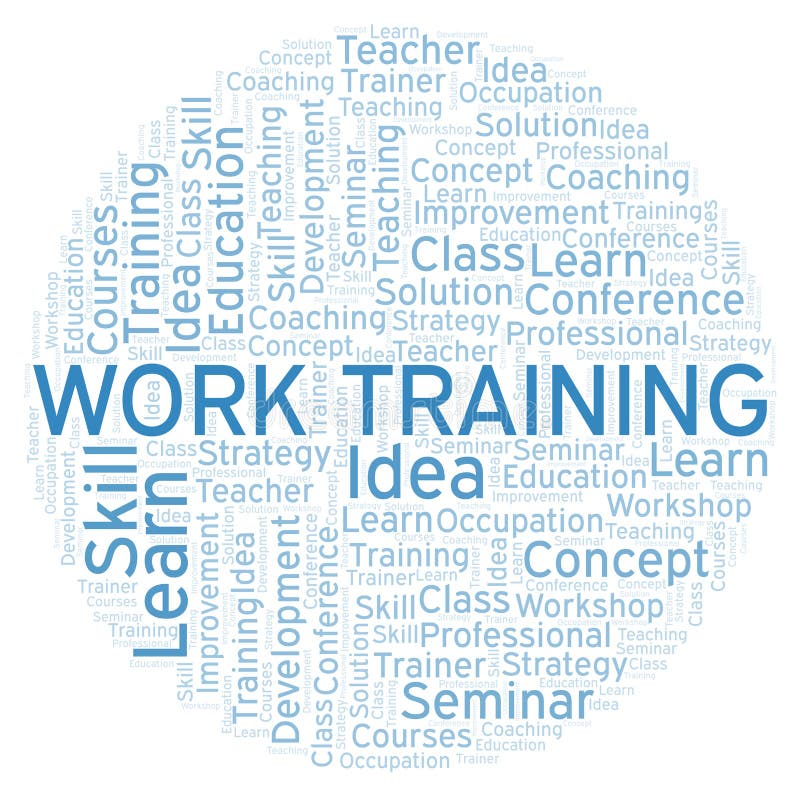 Work Training word cloud. stock illustration. Illustration of print ...