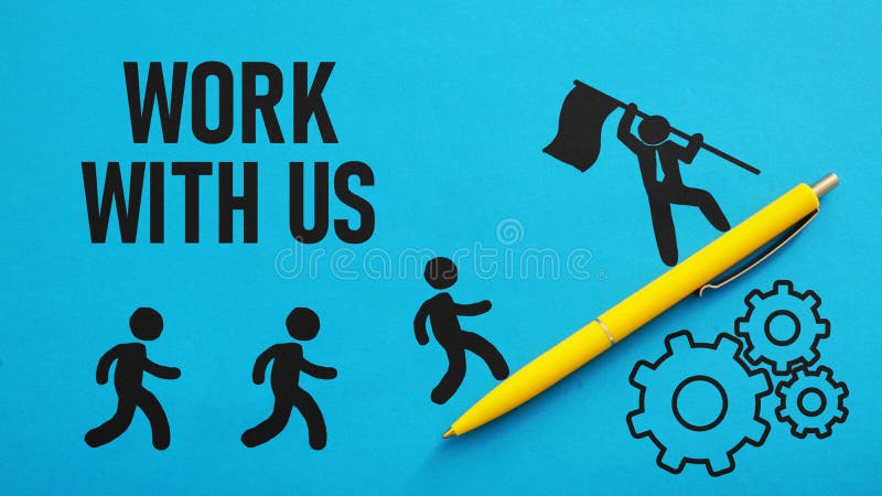 Work with Us is Shown Using the Text Stock Image - Image of ...