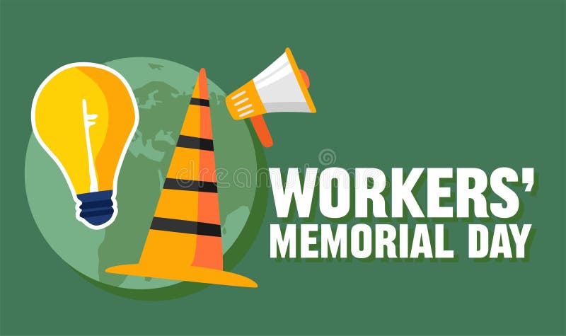Workers Memorial Day for All Workers Stock Vector - Illustration of ...