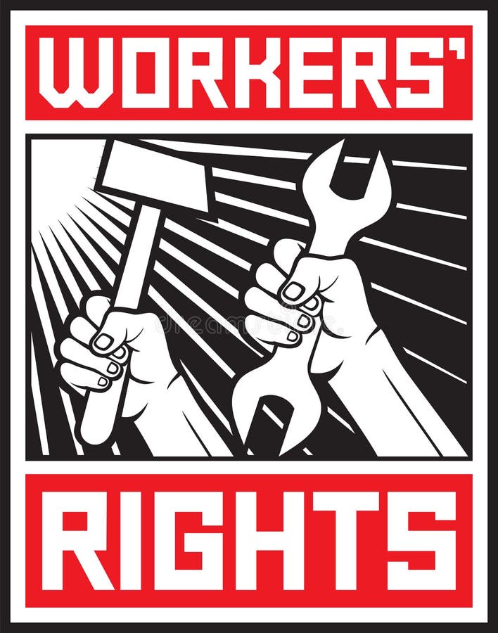 Workers rights poster stock vector. Illustration of protest - 32291500