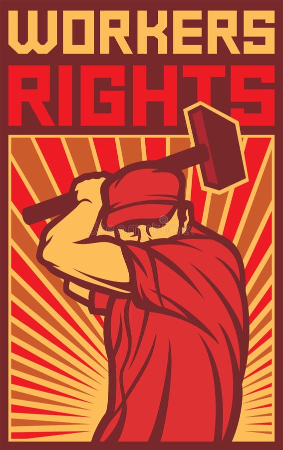 Workers rights poster stock vector. Illustration of protest - 32291500 Workers rights poster stock vector. Illustration of protest - 32291500