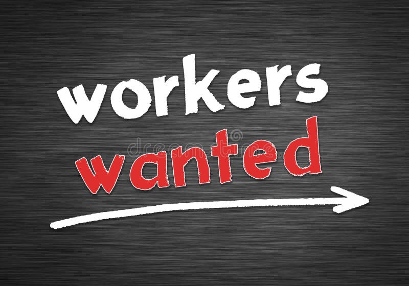 Workers Wanted - we are Hiring Stock Photo - Image of working, work ...
