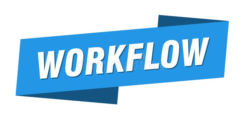 Workflow Banner Template. Workflow Ribbon Label Stock Vector ...