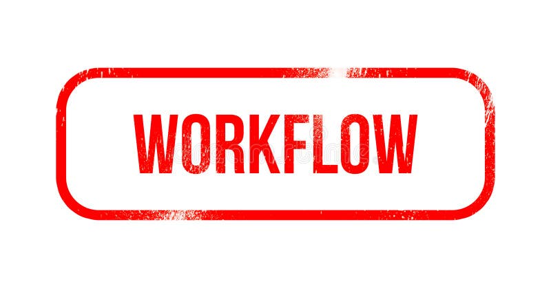 Workflow - Red Grunge Rubber, Stamp Stock Illustration - Illustration ...