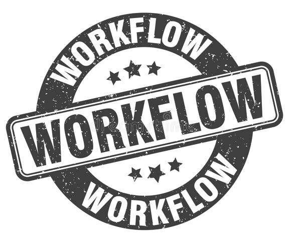 Workflow Stamp. Workflow Label. Round Grunge Sign Stock Vector ...