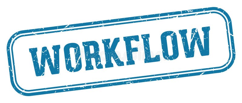 Workflow Stamp. Workflow Rectangular Stamp on White Background Stock ...