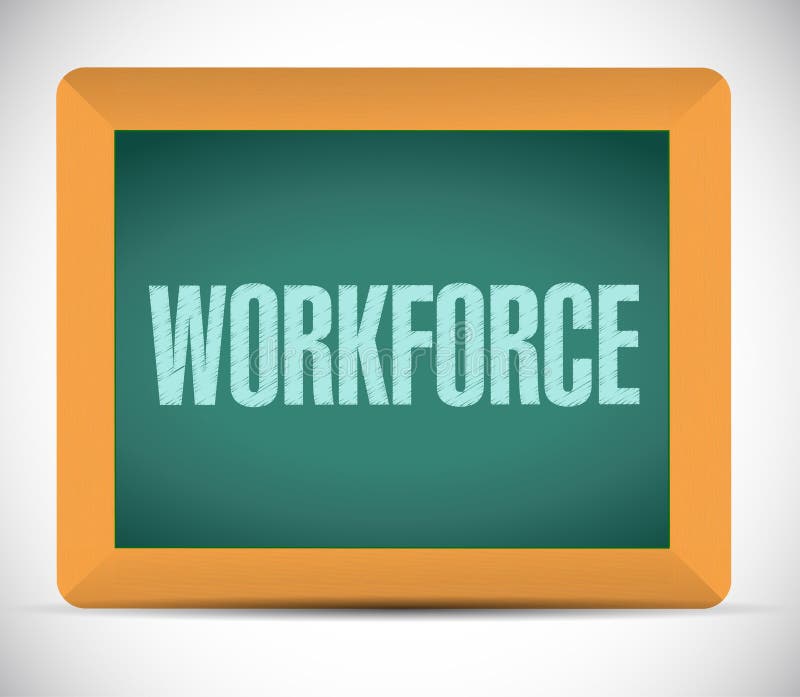 Workforce Board Sign Concept Stock Illustration - Illustration of hold ...
