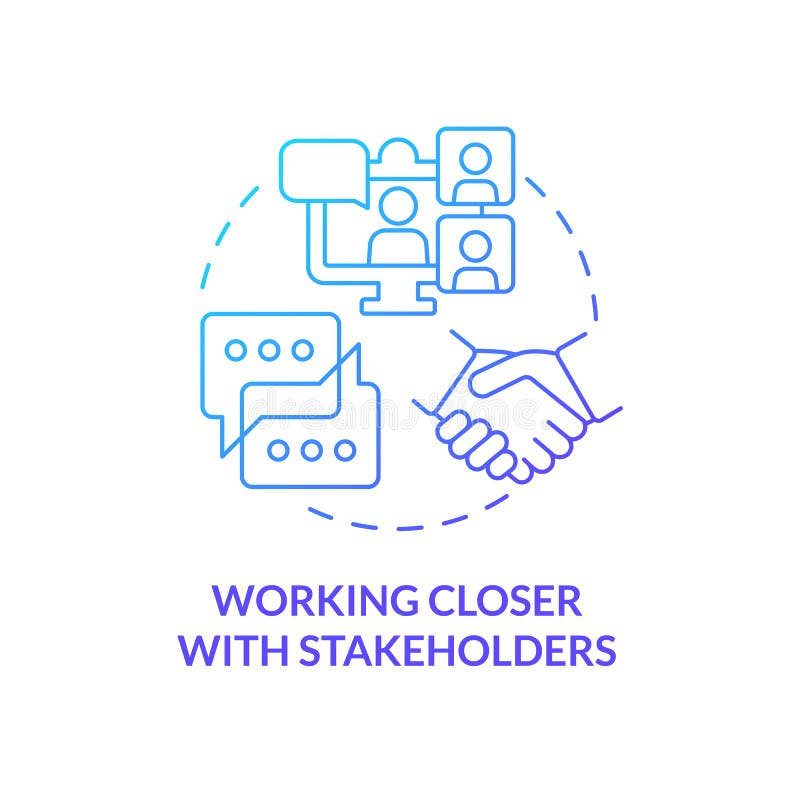 Working Closer with Stakeholders Blue Gradient Concept Icon Stock ... Working Closer with Stakeholders Blue Gradient Concept Icon Stock ...