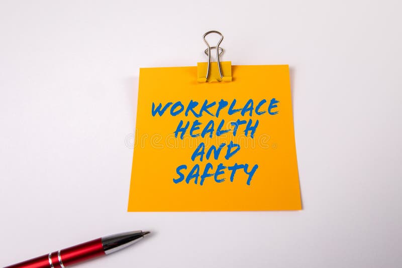 Workplace Health and Safety. Pen and Sticky Note on a White Background ...