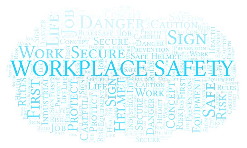 Workplace Safety Word Cloud. Stock Illustration - Illustration of ...