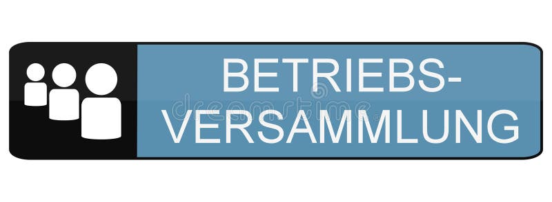 Works Council German - Button Banner with Symbol Stock Illustration ...